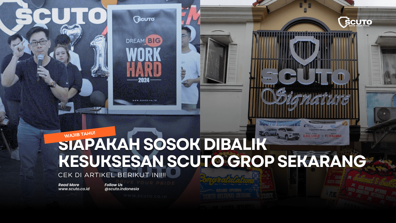 Sejarah Scuto Indonesia: Kisah Inspiratif CEO Scuto Group
