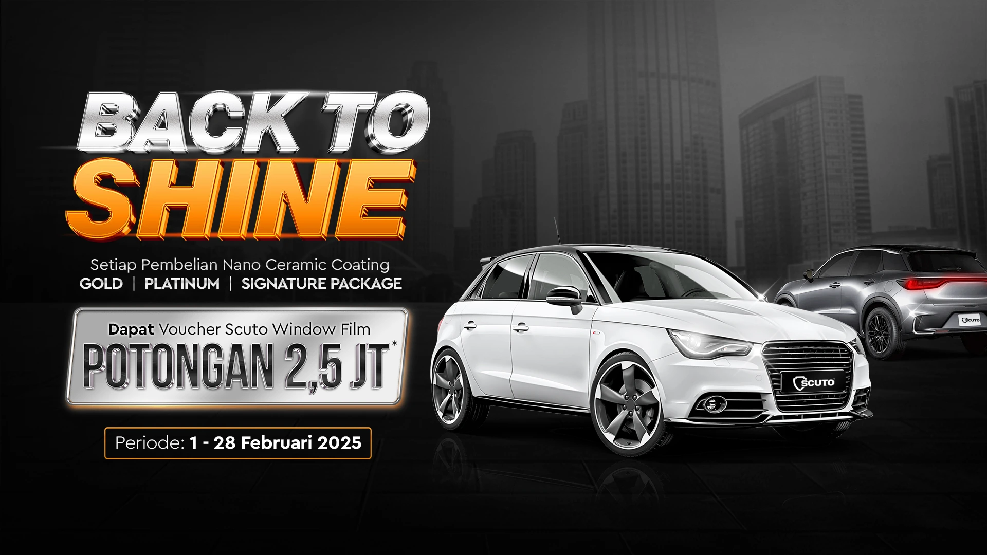Promo Back to Shine – Dapatkan Potongan hingga 2,5 Juta!