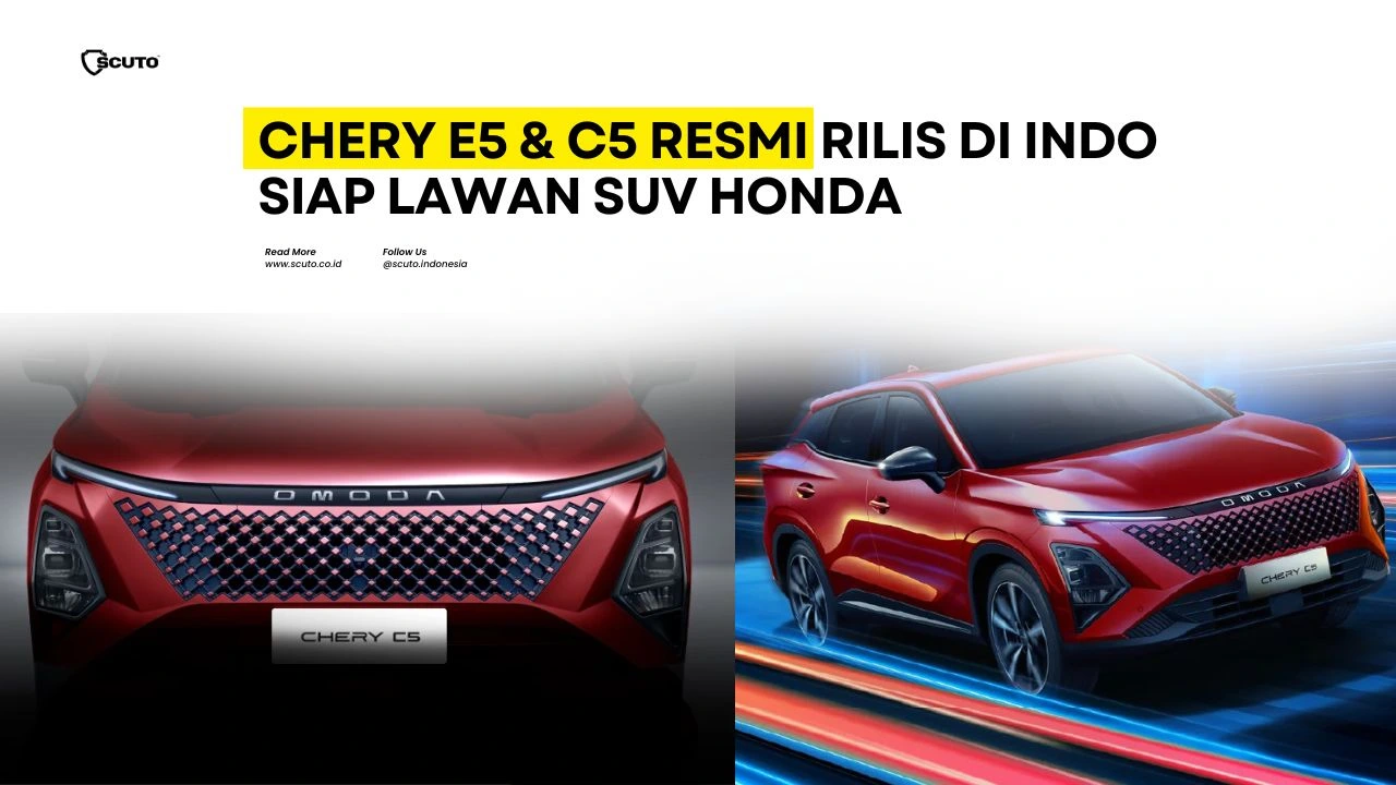 Resmi Rilis! Chery C5 & E5 di Indonesia, Harga Mulai 319 Juta